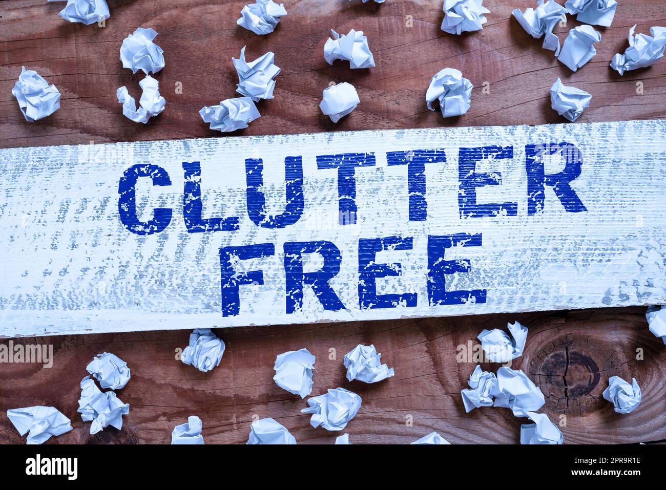 Sign displaying Clutter Free. Concept meaning Well organized and ...