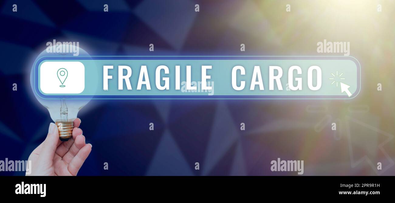 Handwriting text Fragile Cargo. Business approach Breakable Handle with ...