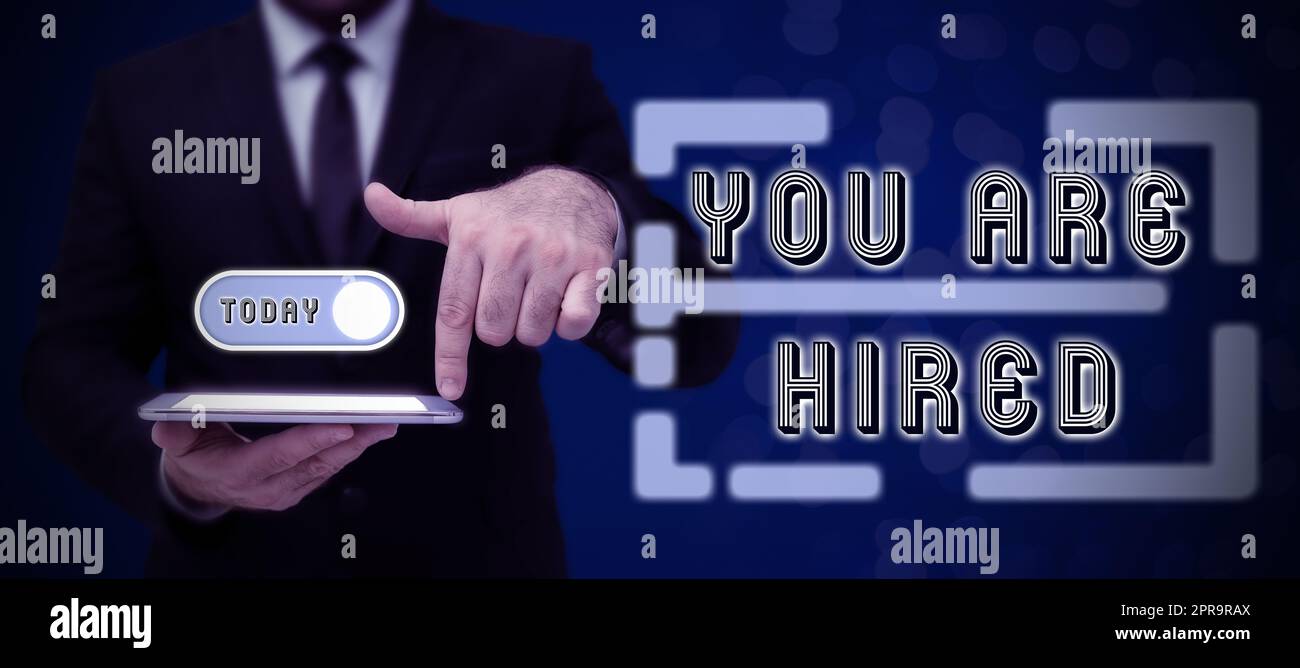 Text caption presenting You Are Hired. Word Written on Recruitment ...