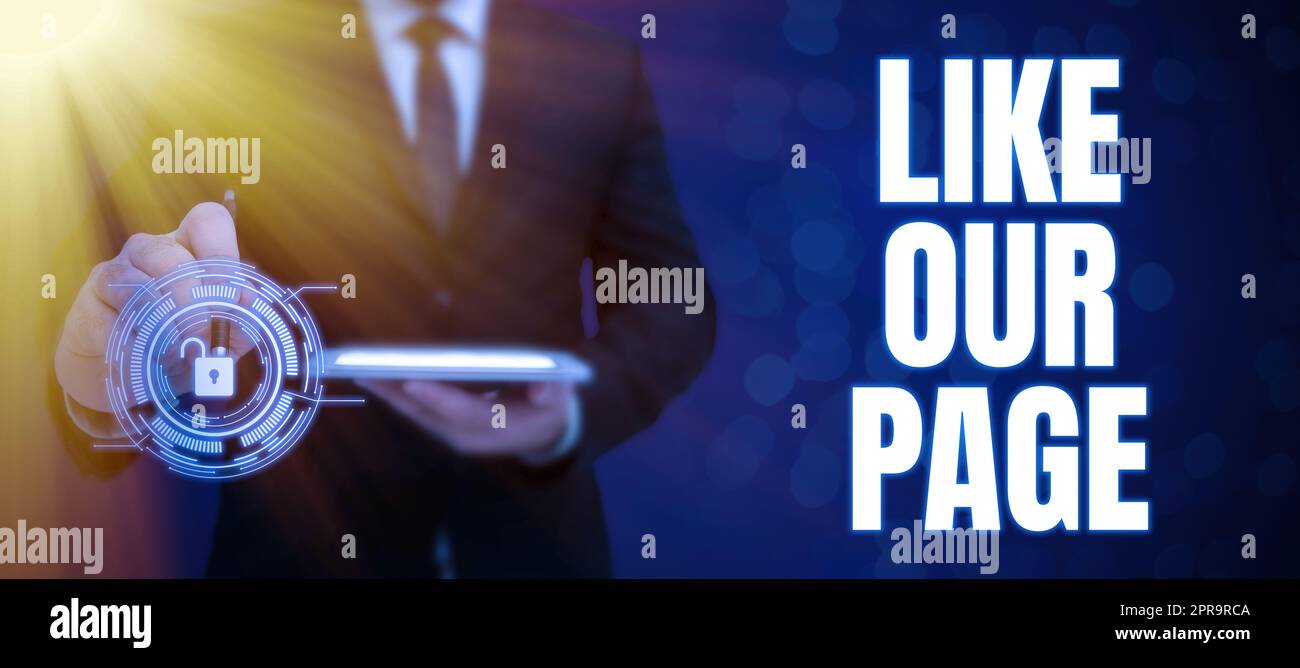 Hand writing sign Like Our Page. Business approach Follow us on the ...