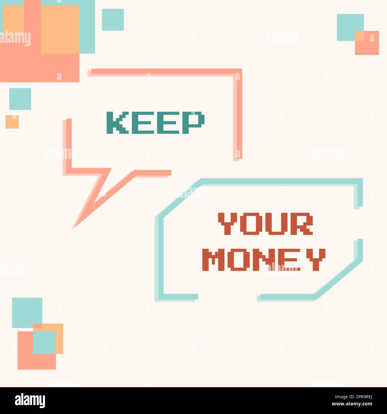 Text showing inspiration Keep Your Money, Word for Save incomes for the ...
