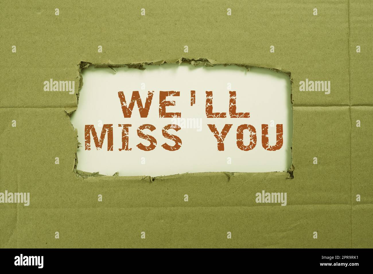 Inspiration showing sign We Ll Miss You. Word for Going to feel sad ...