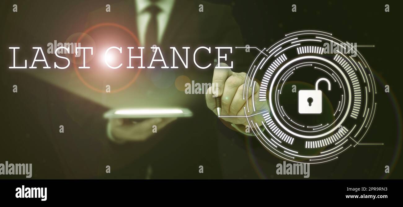 Text showing inspiration Last Chance. Word for final opportunity to ...