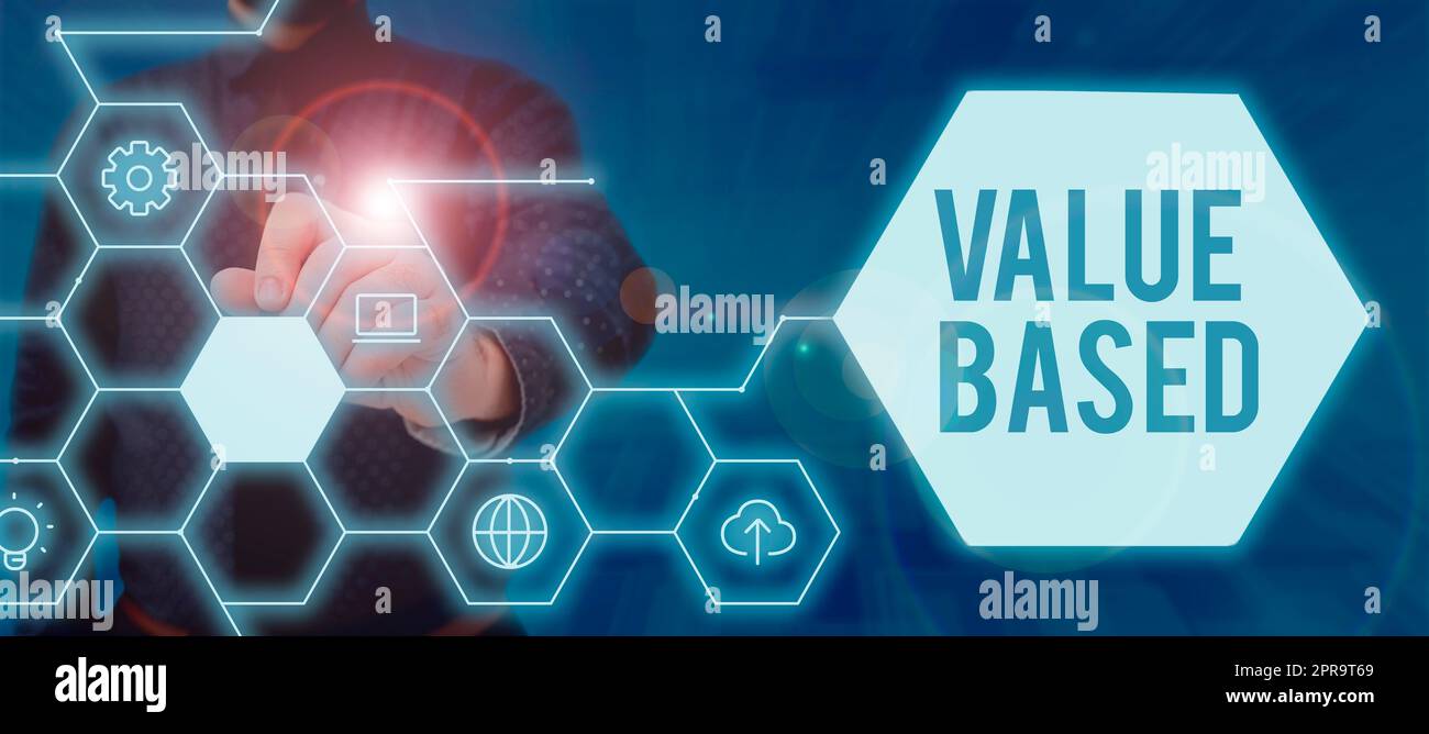 Hand writing sign Value Based. Business showcase Considering the ...