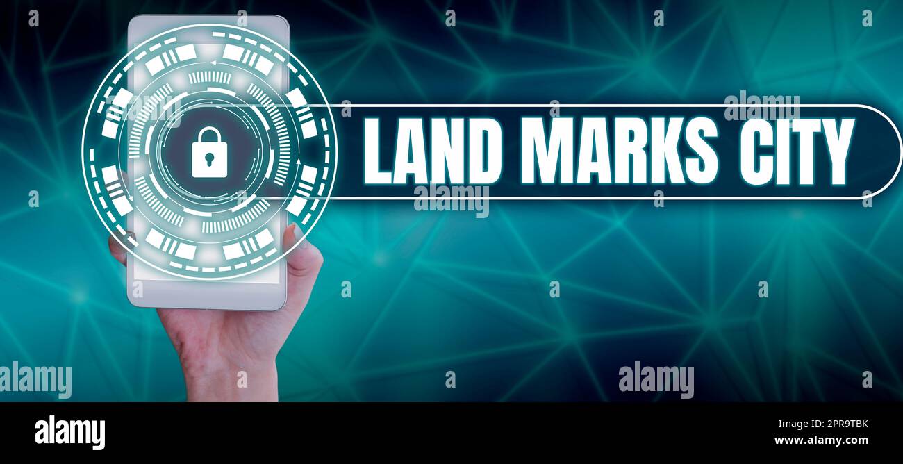 Sign displaying Land Marks City. Business concept Important ...