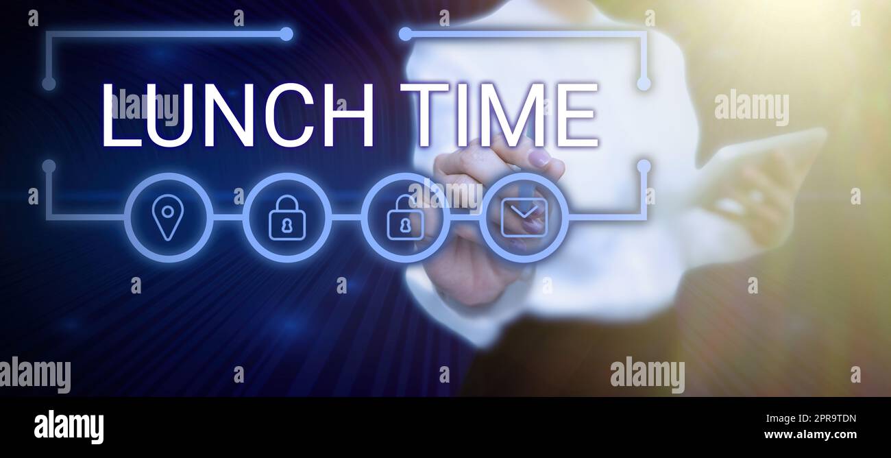 Inspiration showing sign Lunch Time. Business idea Meal in the middle ...