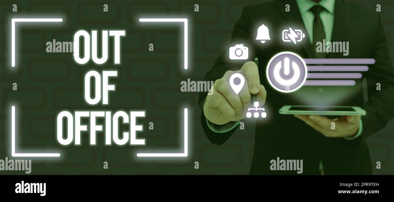 Writing displaying text Out Of Office. Business showcase Outside the ... Writing displaying text Out Of Office. Business showcase Outside the ...