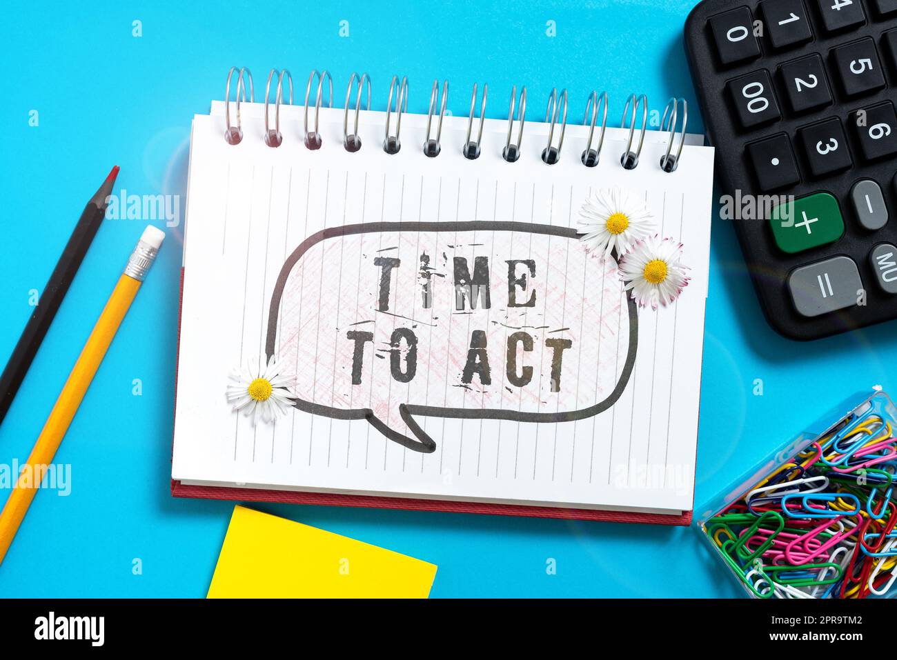 Writing displaying text Time To Act. Word for Do it now Response ...