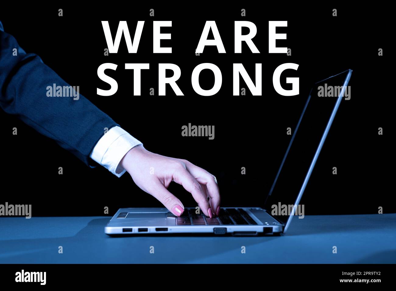 Text caption presenting We Are Strong. Word Written on Have great ...