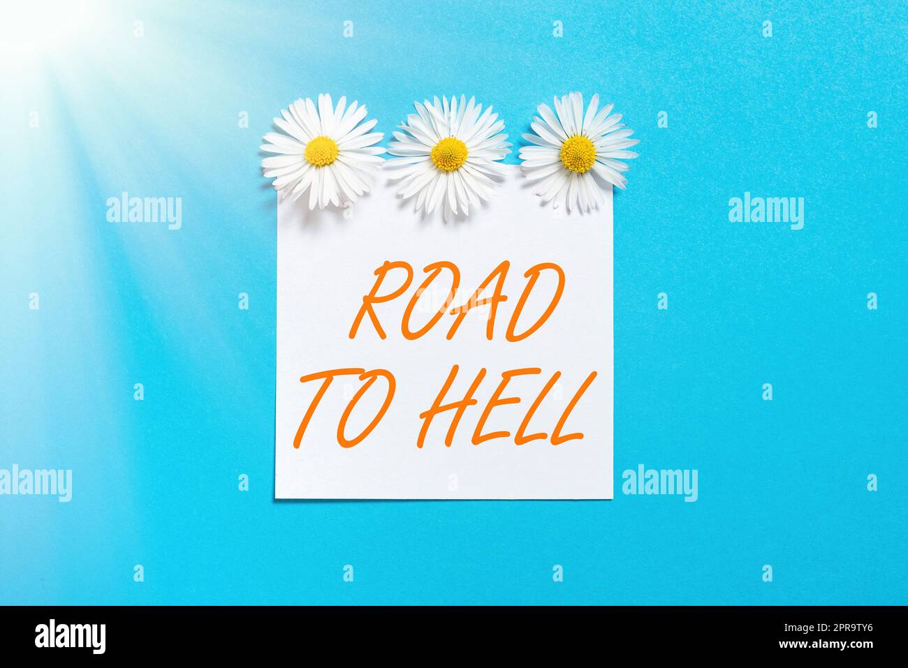 Inspiration showing sign Road To Hell. Word Written on Extremely ...