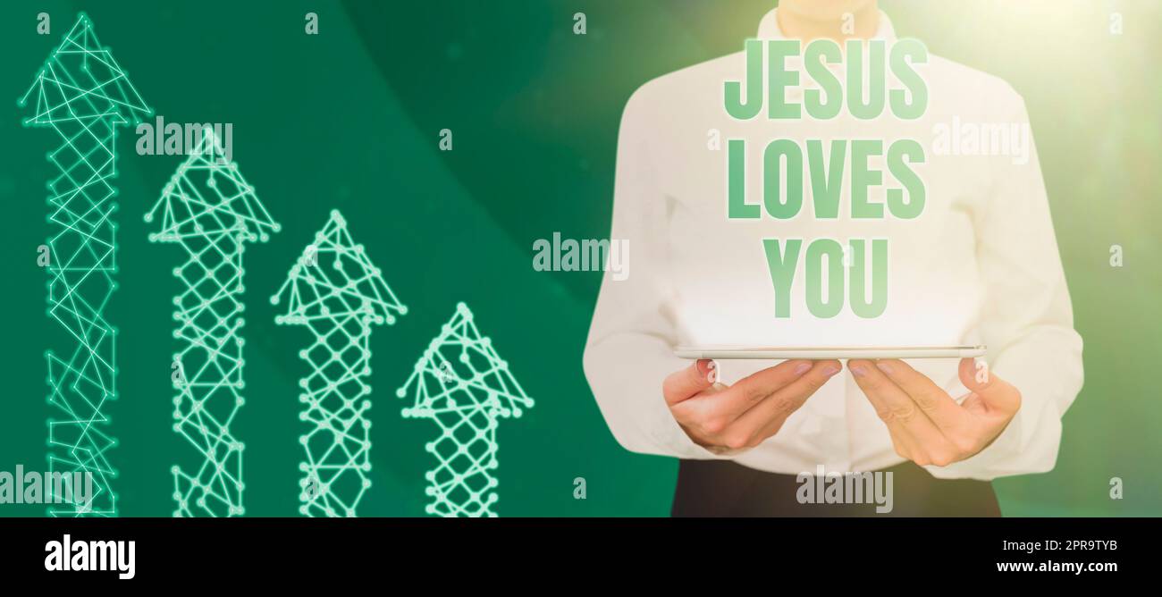 Conceptual display Jesus Loves You. Internet Concept Believe in the ...