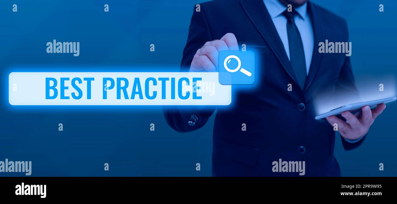 Conceptual display Best Practice. Business approach Method Systematic ...