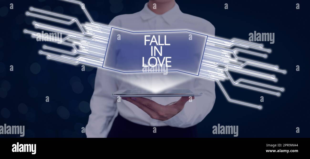 Sign displaying Fall In Love. Concept meaning Feeling loving emotions ...
