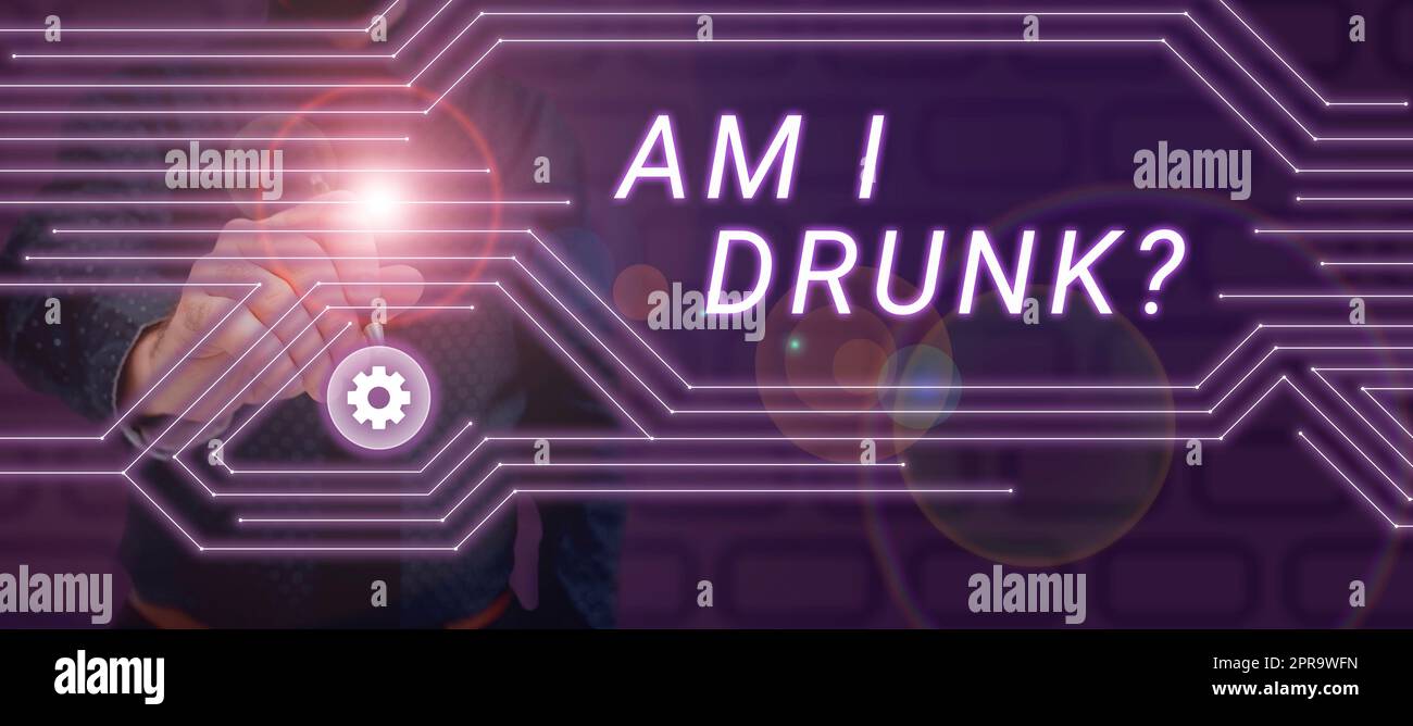 Text showing inspiration Am I Drunk. Business approach Doubtful if my alcohol levels are high ...