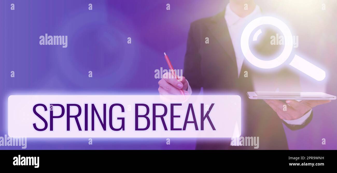 Text caption presenting Spring Break. Word Written on Vacation period ...
