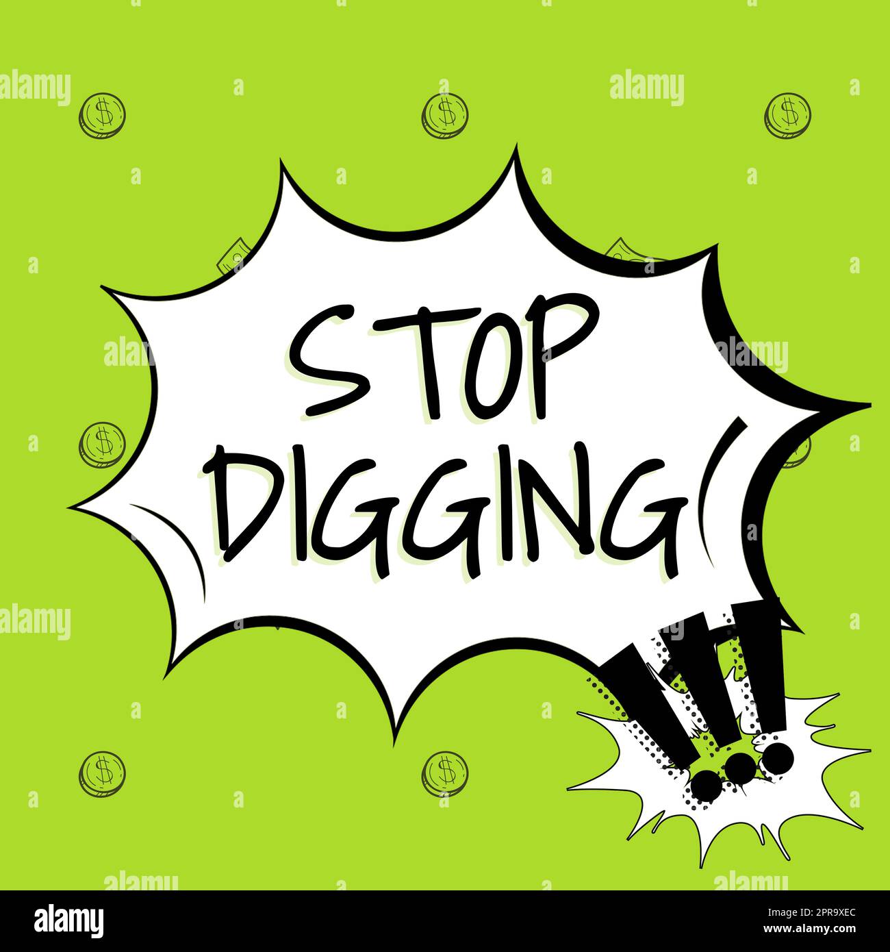 Hand writing sign Stop Digging, Internet Concept Prevent Illegal ...