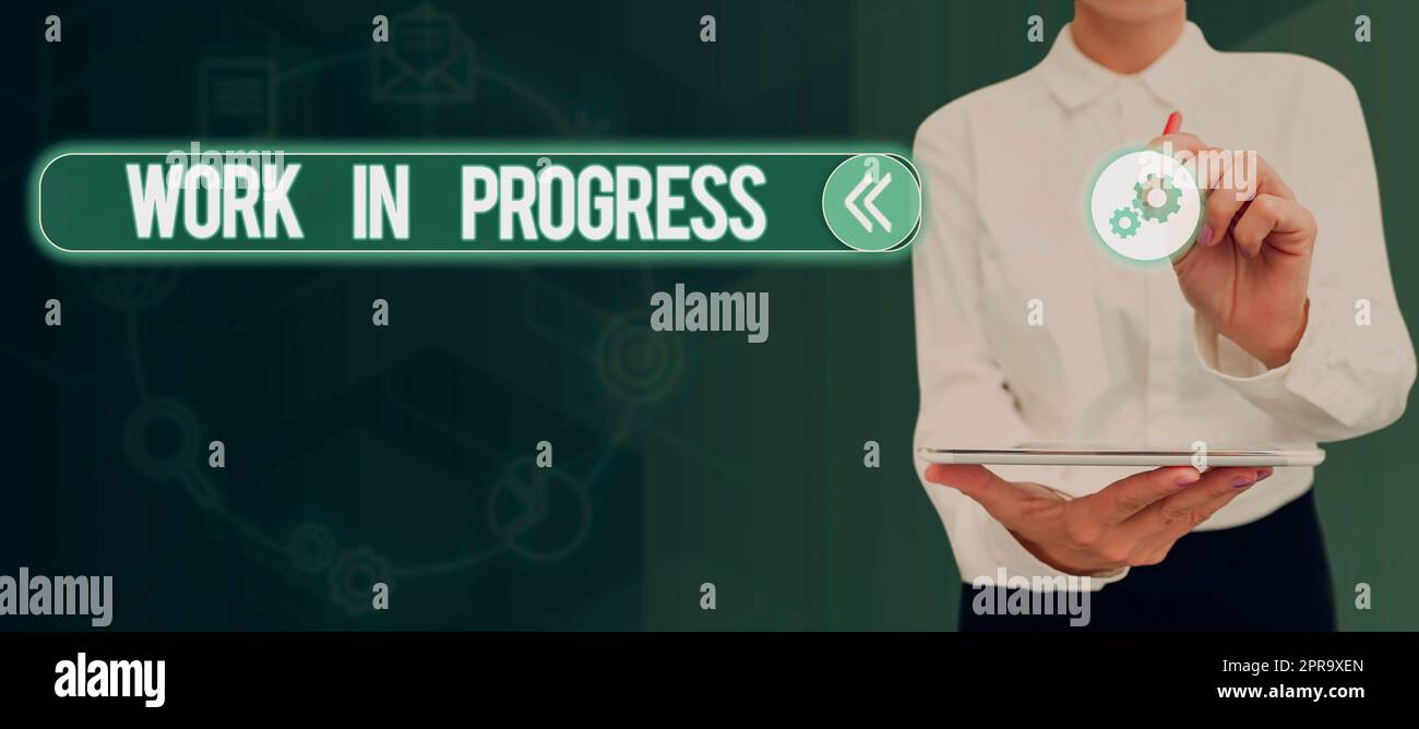 Text showing inspiration Work In Progress. Business idea Job still being done developing project ...