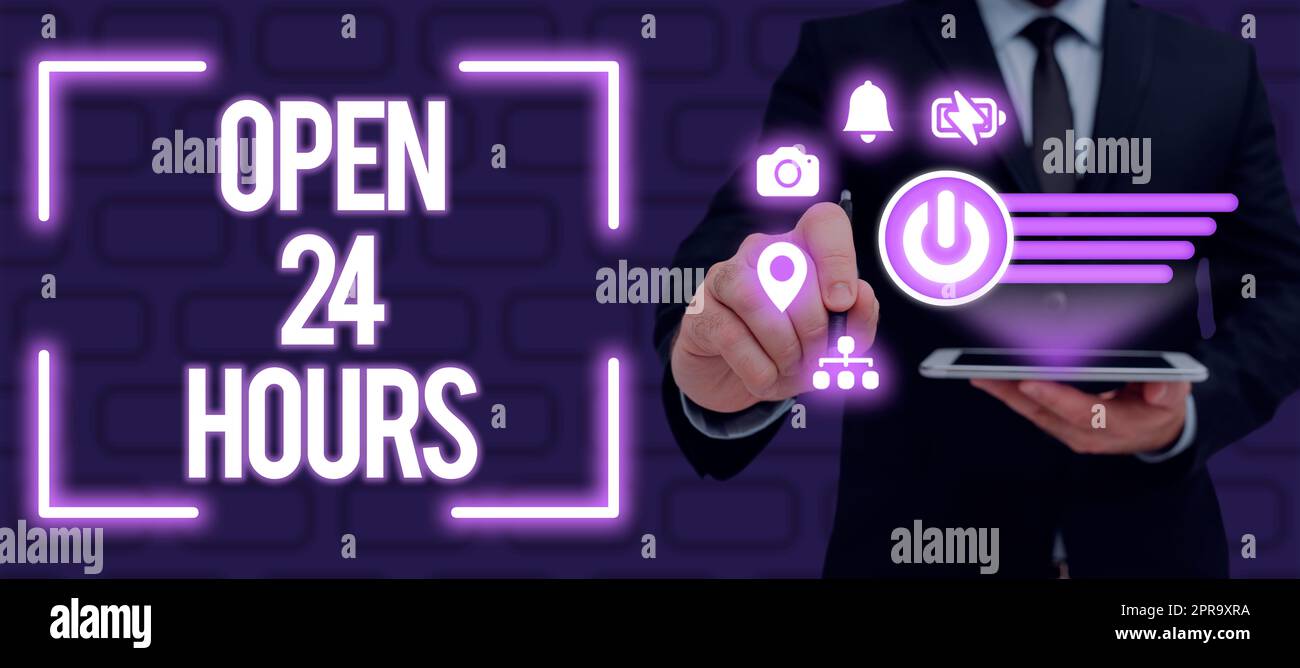 Text caption presenting Open 24 Hours. Concept meaning Working all day ...