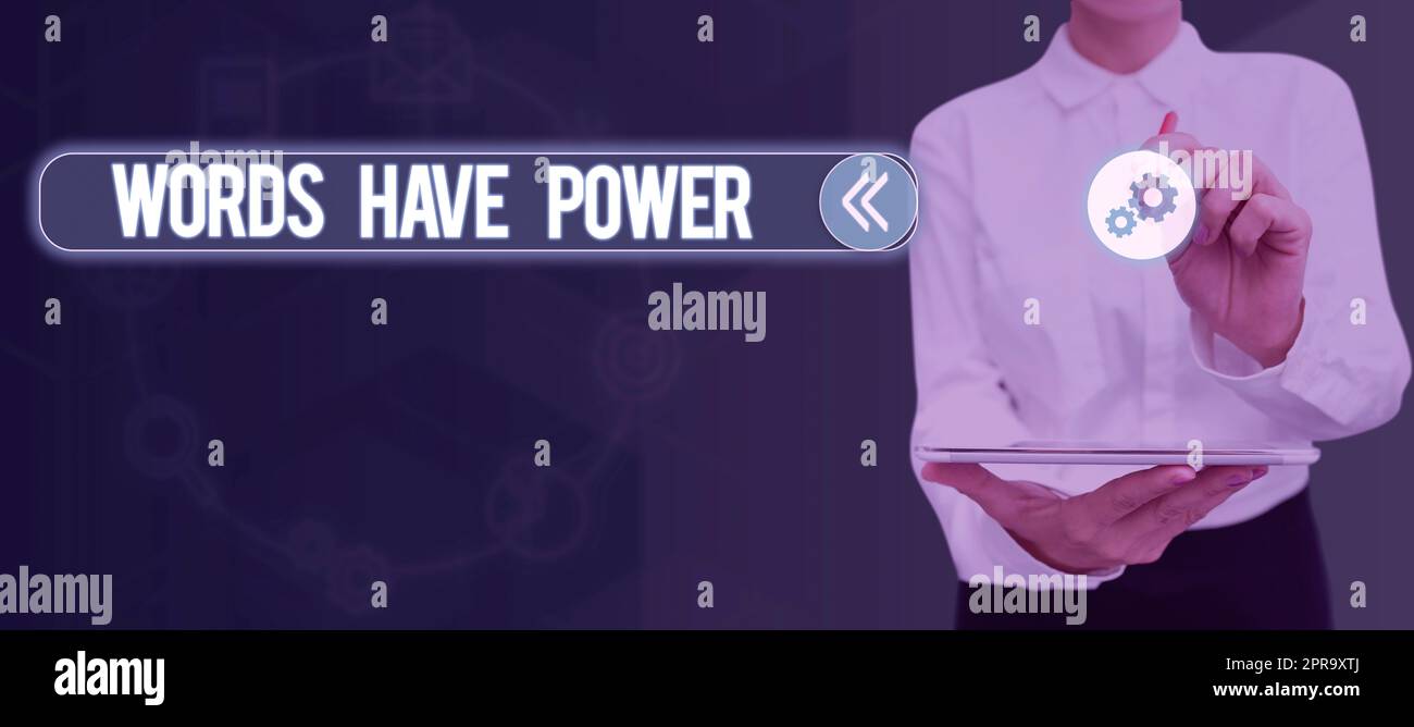 Inspiration showing sign Words Have Power. Business overview Energy ...