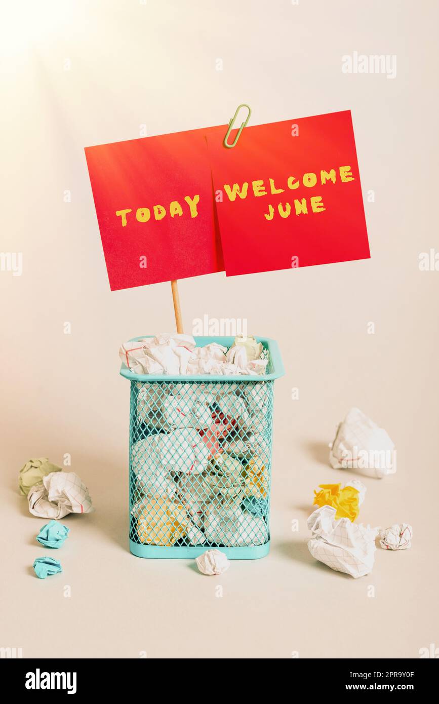 Conceptual caption Welcome June. Business concept Calendar Sixth Month ...