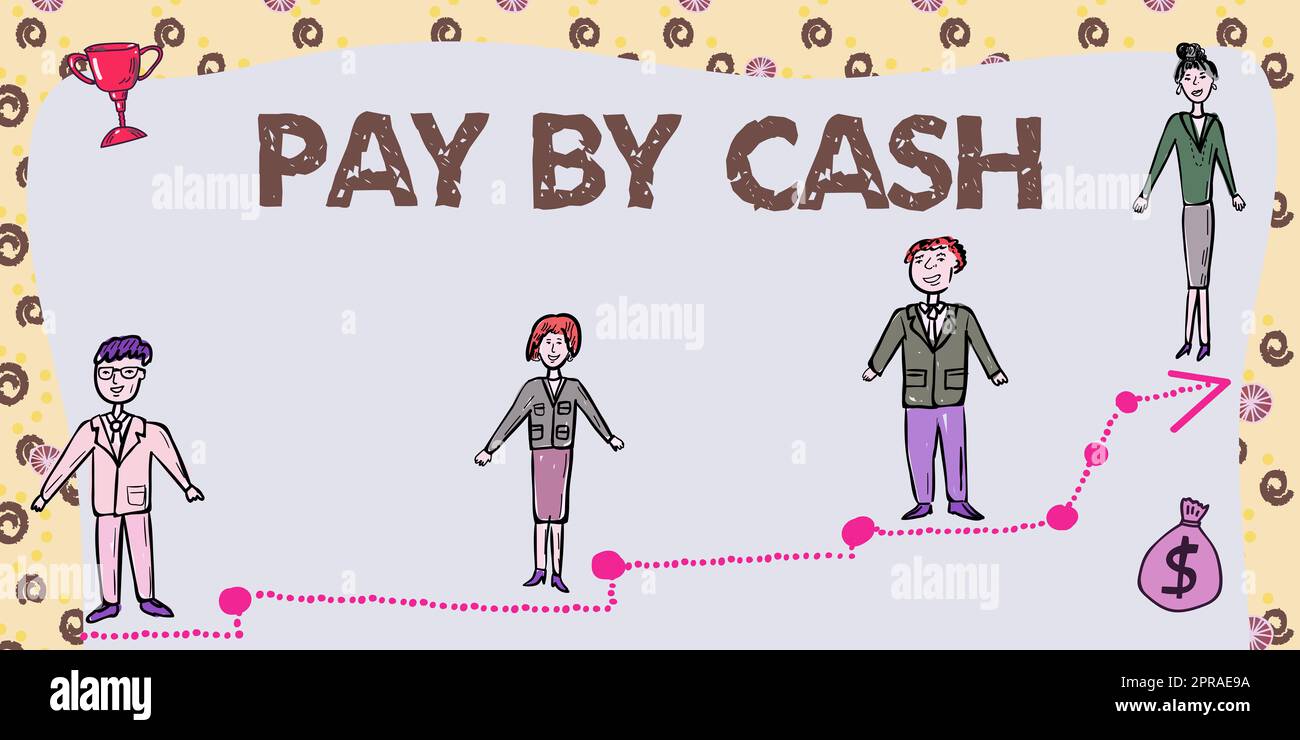 Inspiration showing sign Pay By Cash. Business idea Customer paying ...