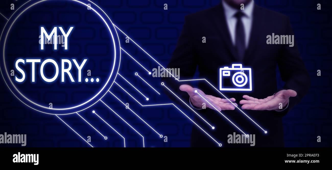 Text caption presenting My Story.... Concept meaning telling someone or ...