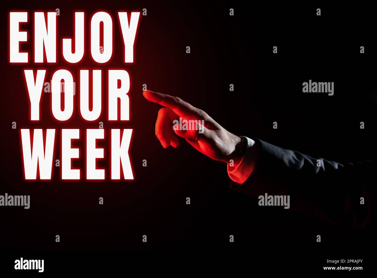 Conceptual caption Enjoy Your Week. Business concept Best wishes for ...