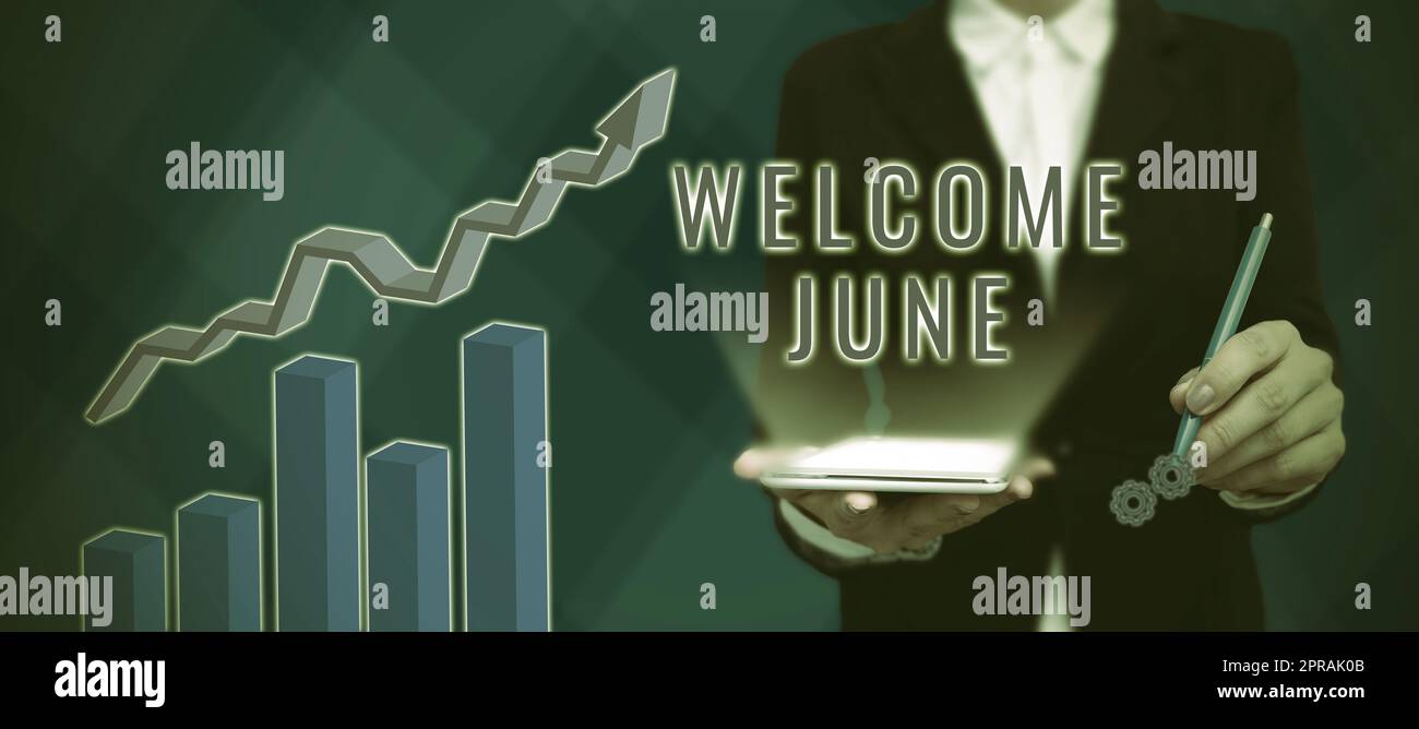 Hand writing sign Welcome June. Word Written on Calendar Sixth Month ...
