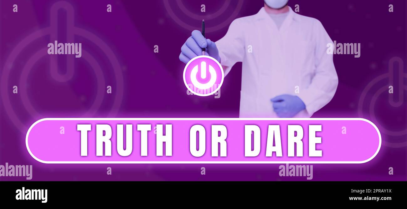 Text showing inspiration Truth Or Dare. Business overview Tell the ...