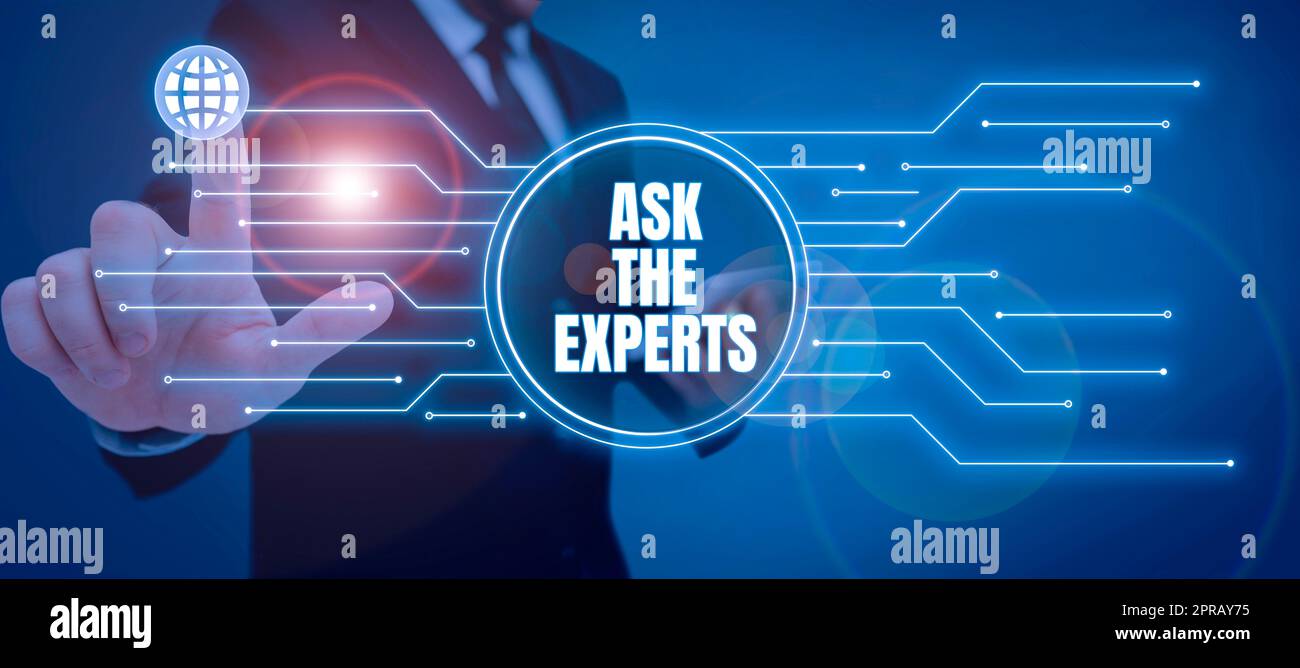 Conceptual display Ask The Experts. Conceptual photo Look for a ...