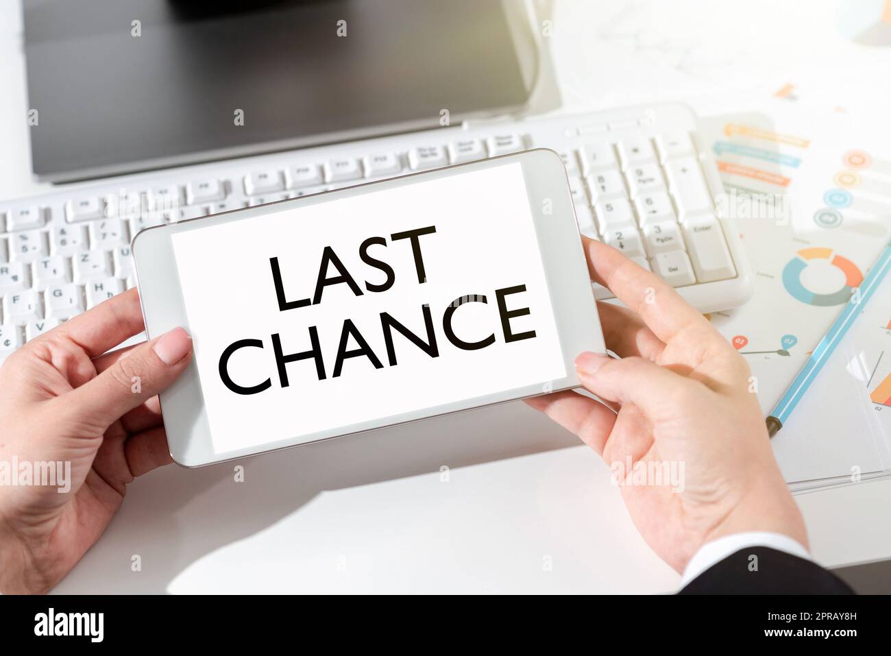 Text caption presenting Last Chance. Word Written on final opportunity ...