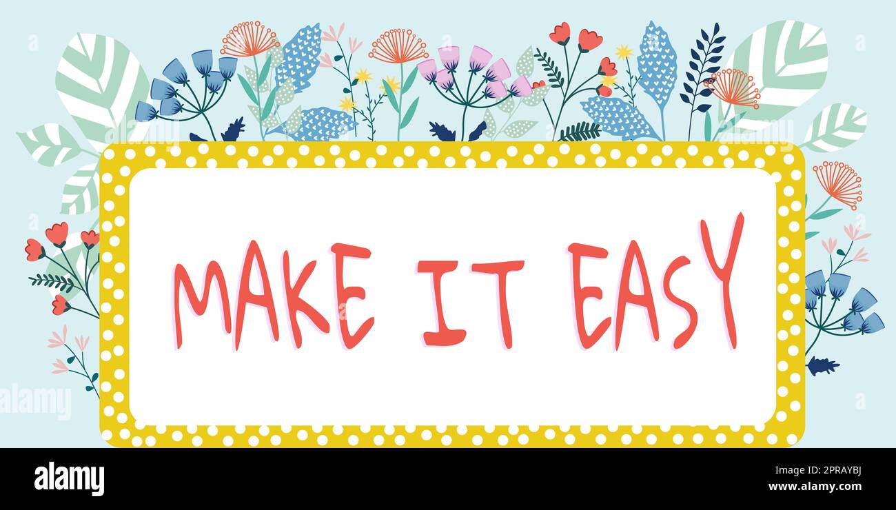 Hand writing sign Make It Easy. Business idea Smart approach Effortless ...