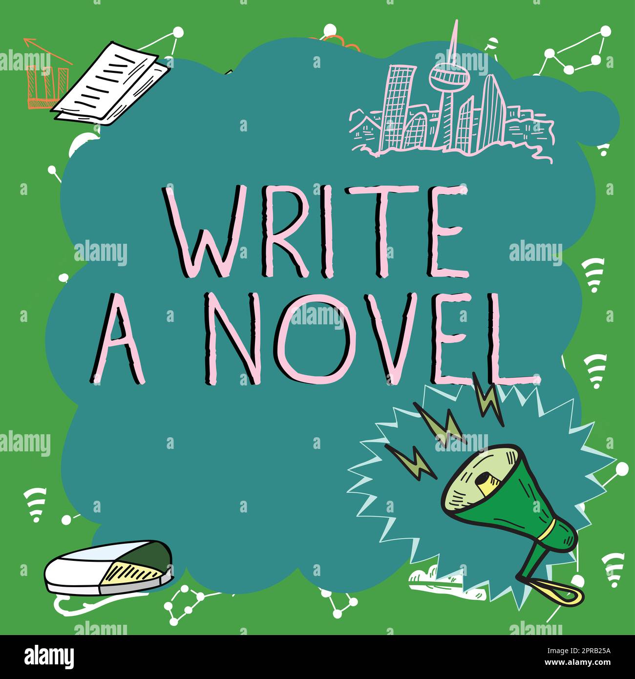 Inspiration showing sign Write A Novel. Conceptual photo Be creative ...