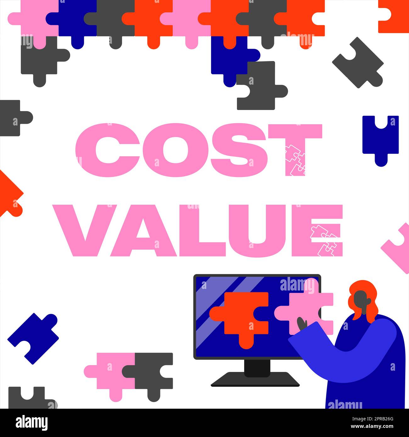 Sign displaying Cost Value. Internet Concept The amount that usualy ...