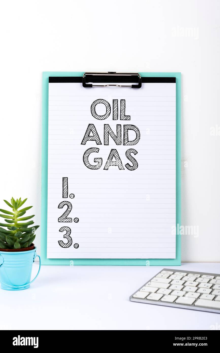 Text sign showing Oil And Gas. Business showcase Exploration Extraction ...