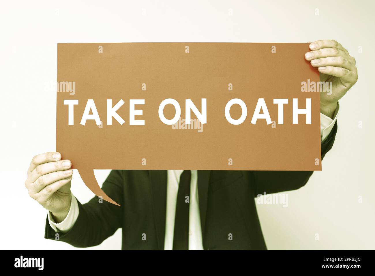 Sign displaying Take On Oath. Internet Concept A solemn appeal to a ...