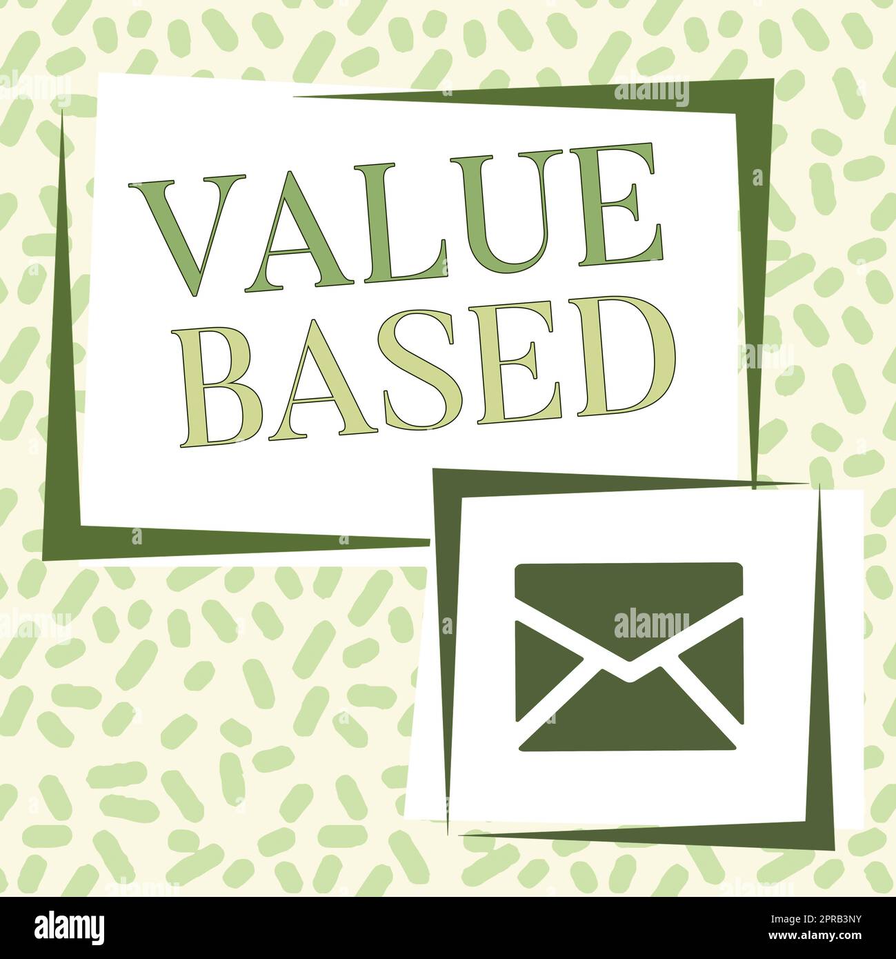 Inspiration showing sign Value Based, Business idea Considering the ...