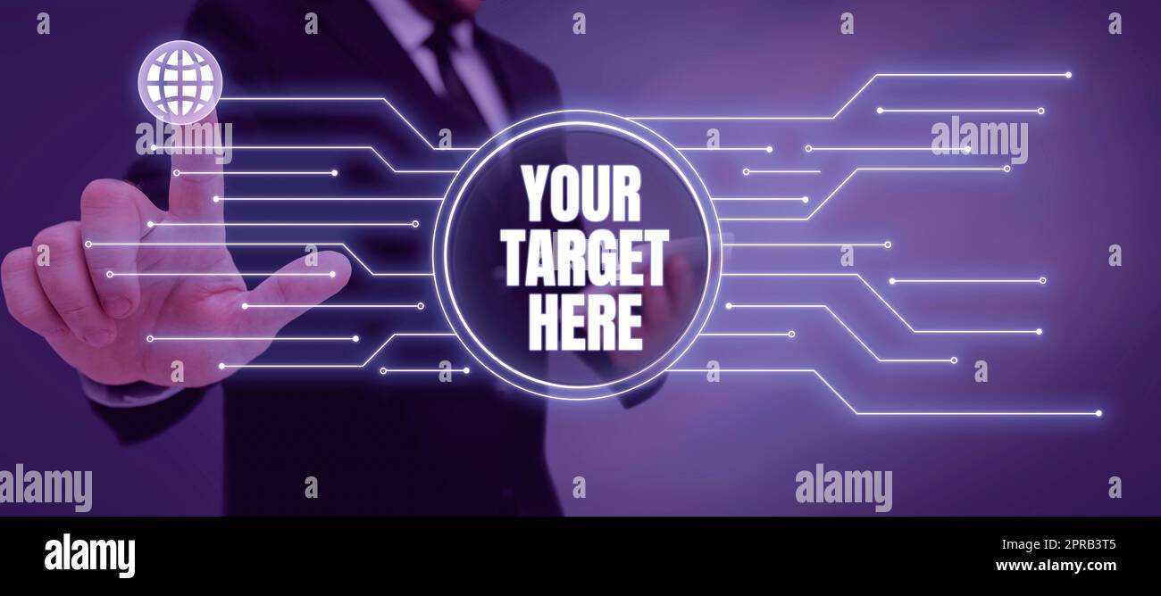 Text caption presenting Your Target Here. Conceptual photo Be focused ...