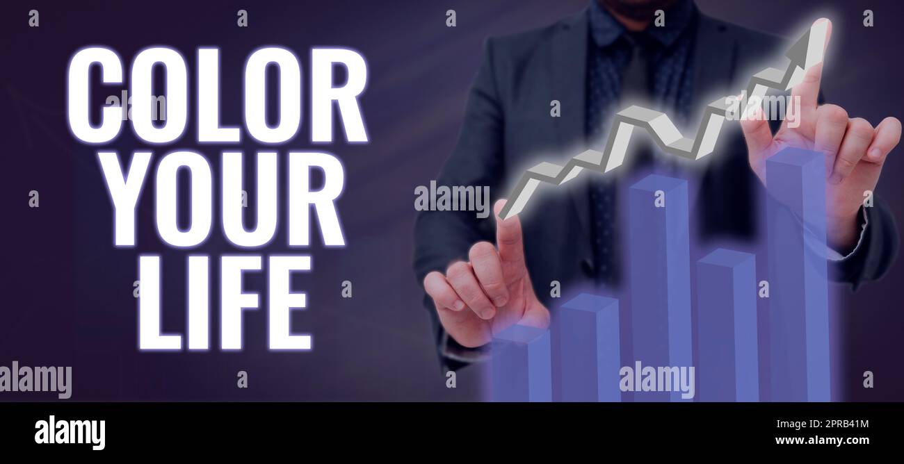 Text caption presenting Color Your Life. Business concept Make your ...
