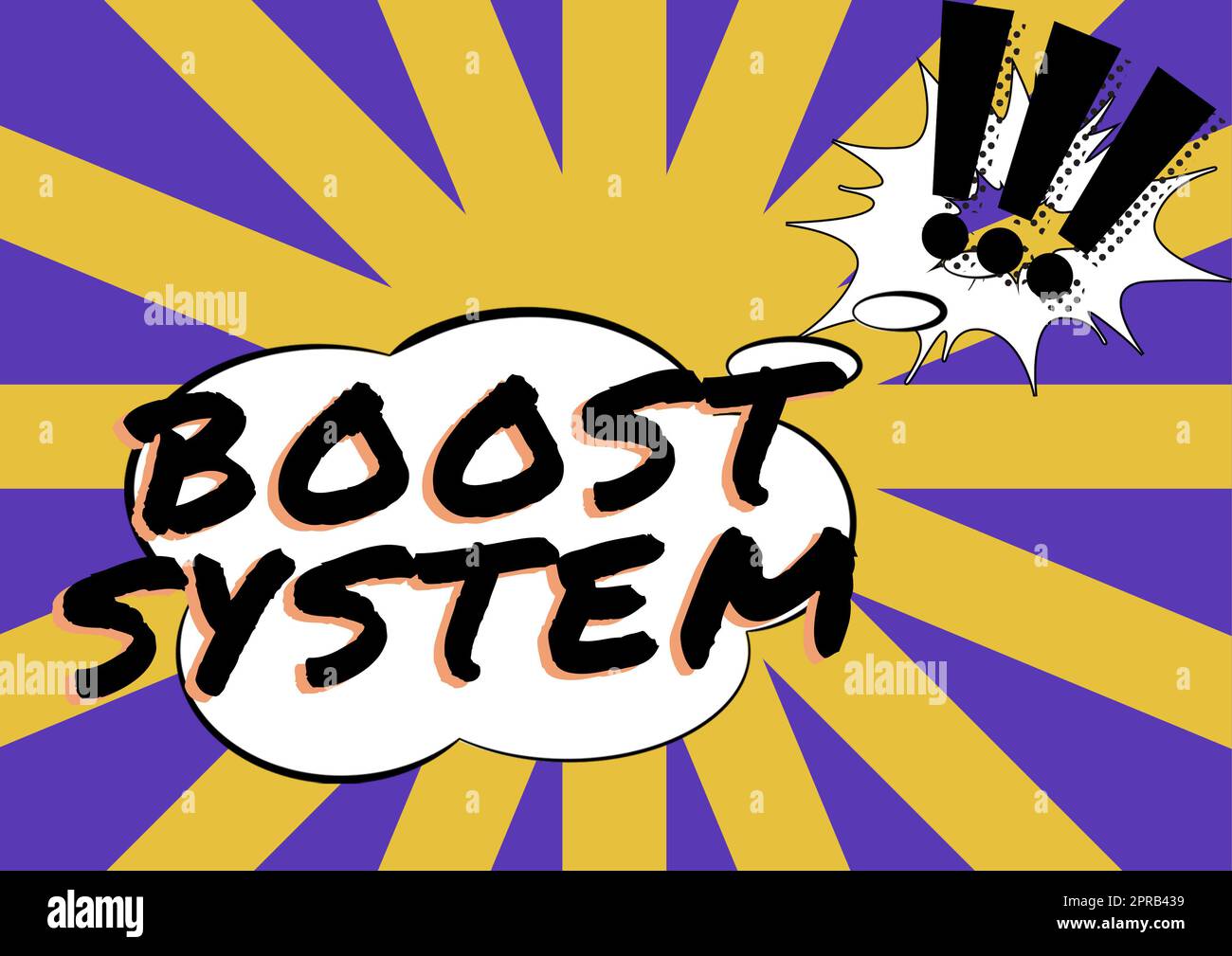Text sign showing Boost System, Word for Rejuvenate Upgrade Strengthen ...