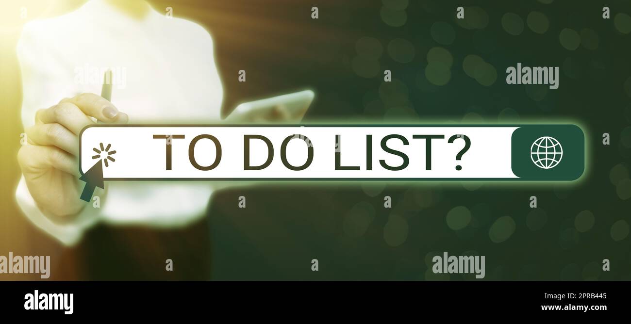 Sign displaying To Do List Question. Word Written on Series of task to ...