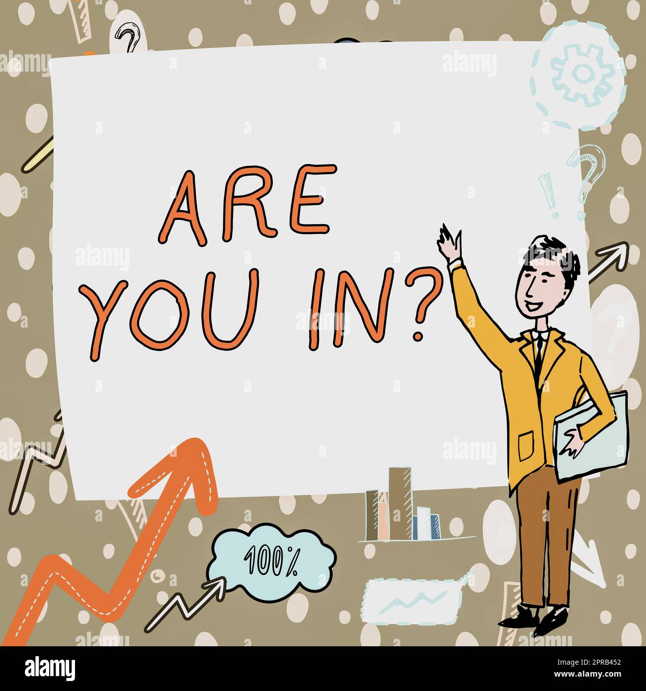 Writing displaying text Are You In, Business concept Asking if you are ...