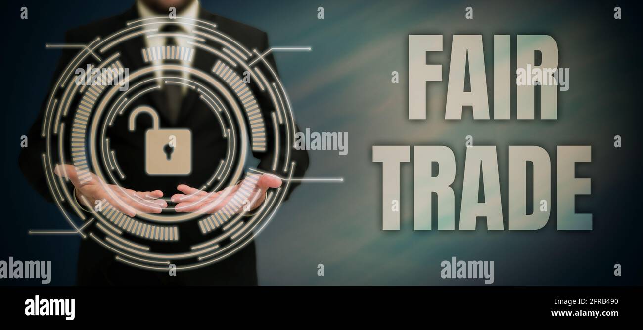 Sign displaying Fair Trade. Concept meaning Small increase by a ...