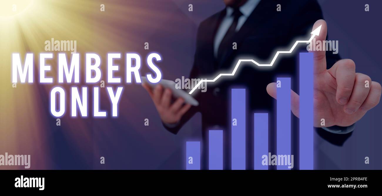 Text caption presenting Members Only. Word Written on Limited to an ...