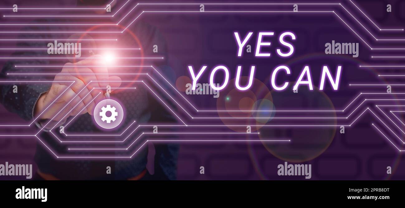 Text caption presenting Yes You Can. Word for Positivity Encouragement ...