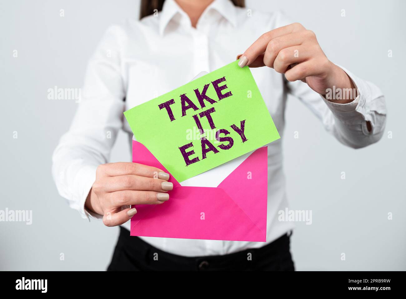 Handwriting text Take It Easy. Business showcase Be relaxed do not ...