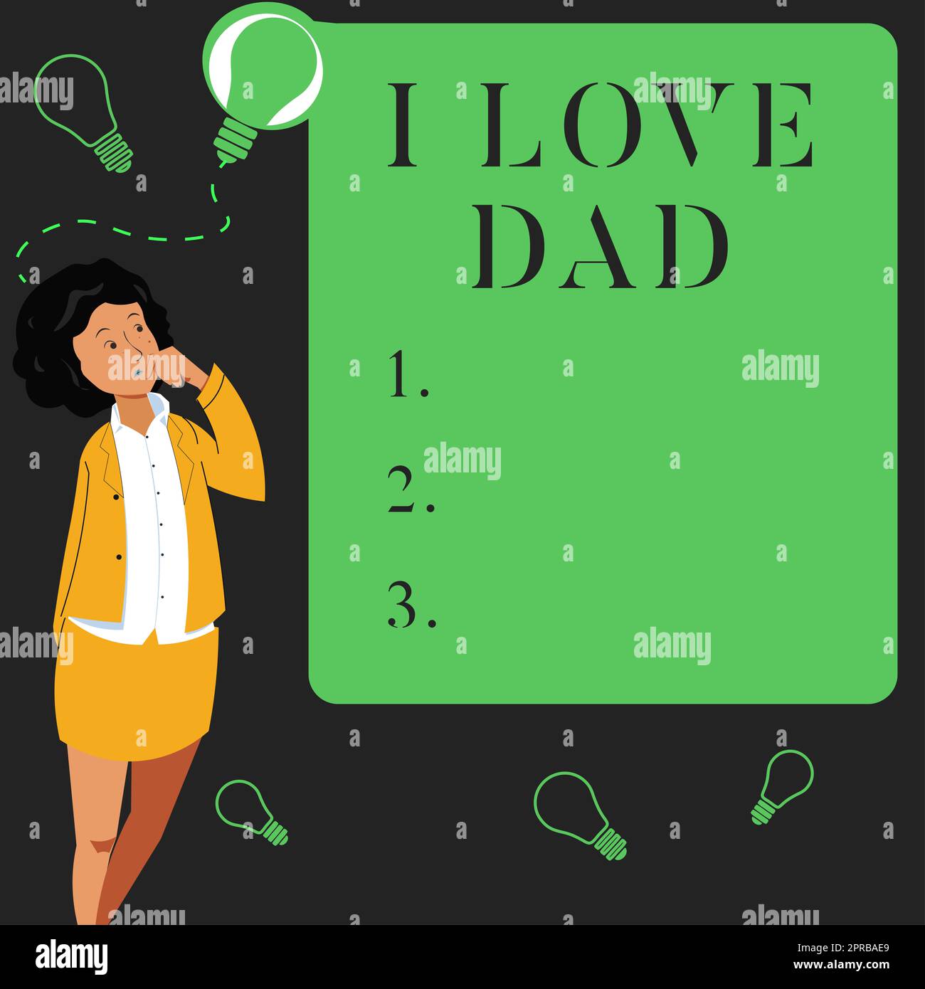 Sign displaying I Love Dad. Business overview Good feelings about my ...