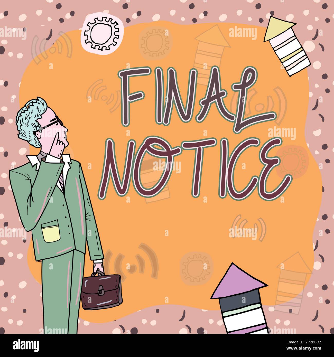 Handwriting Text Final Notice Business Concept Formal Declaration Or Warning That Action Will