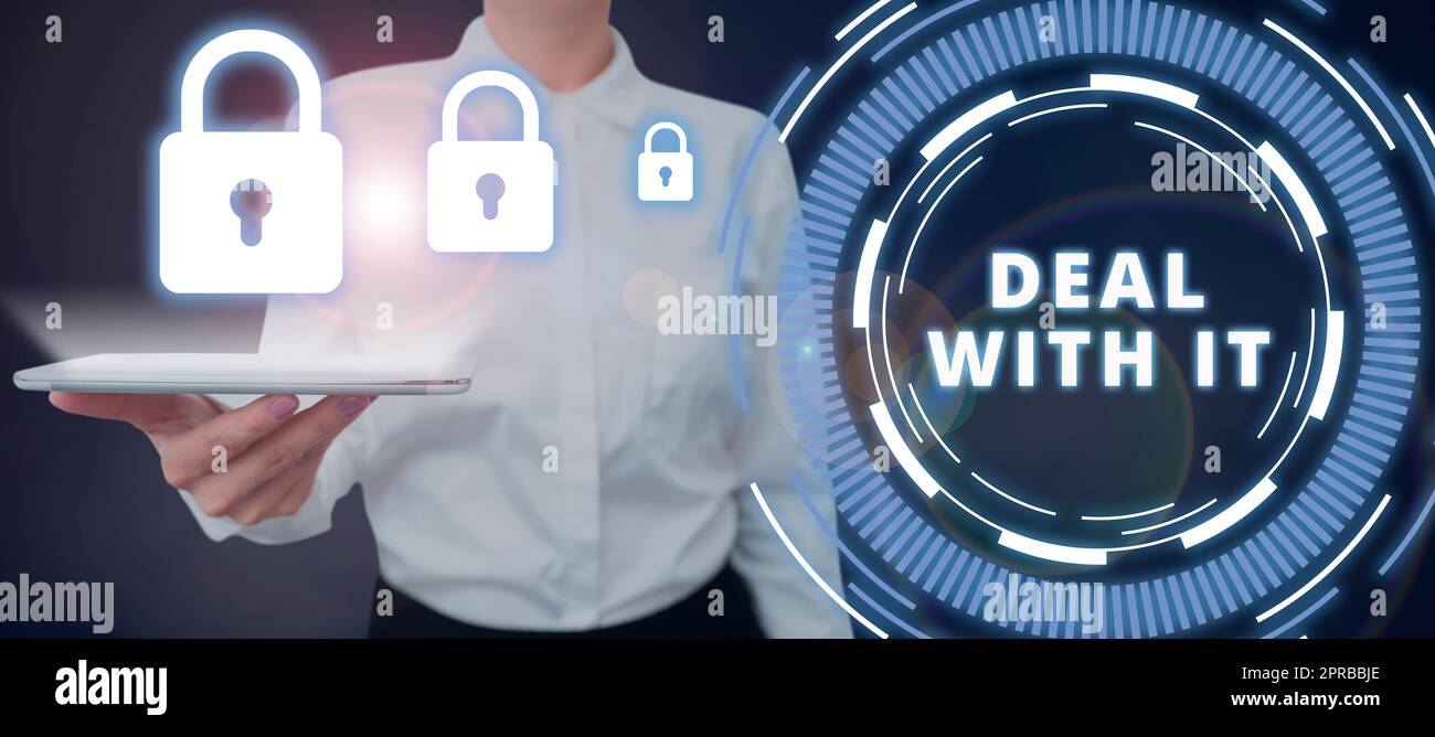 Writing displaying text Deal With It. Conceptual photo Adapt to some ... Writing displaying text Deal With It. Conceptual photo Adapt to some ...