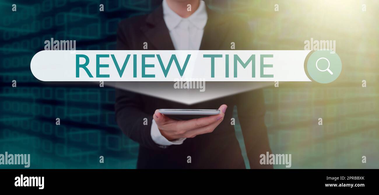 Inspiration showing sign Review Time. Business overview situation or ...